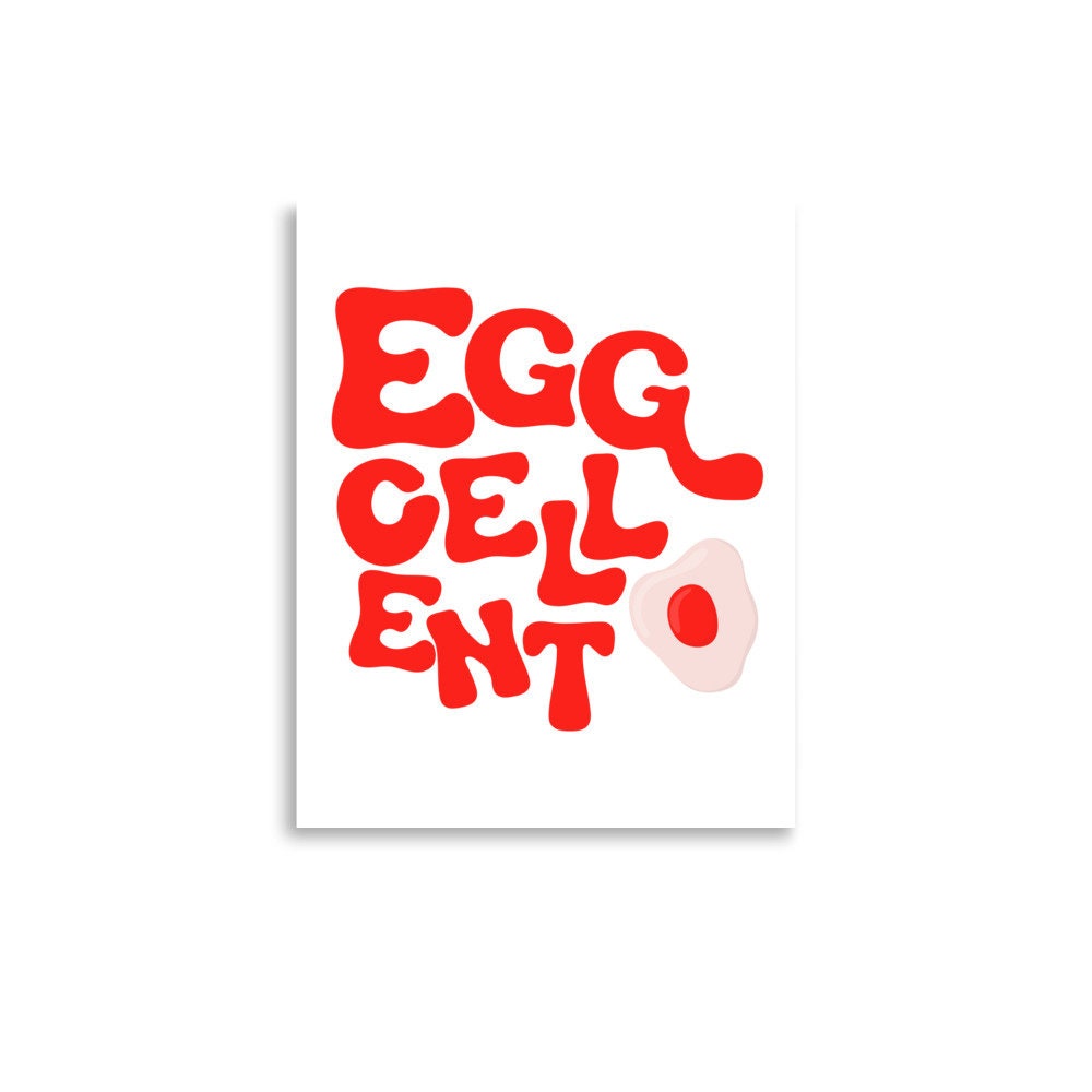 Eggcellent Poster | Retro Aesthetic Food Themed Print | Kitchen Wall ...