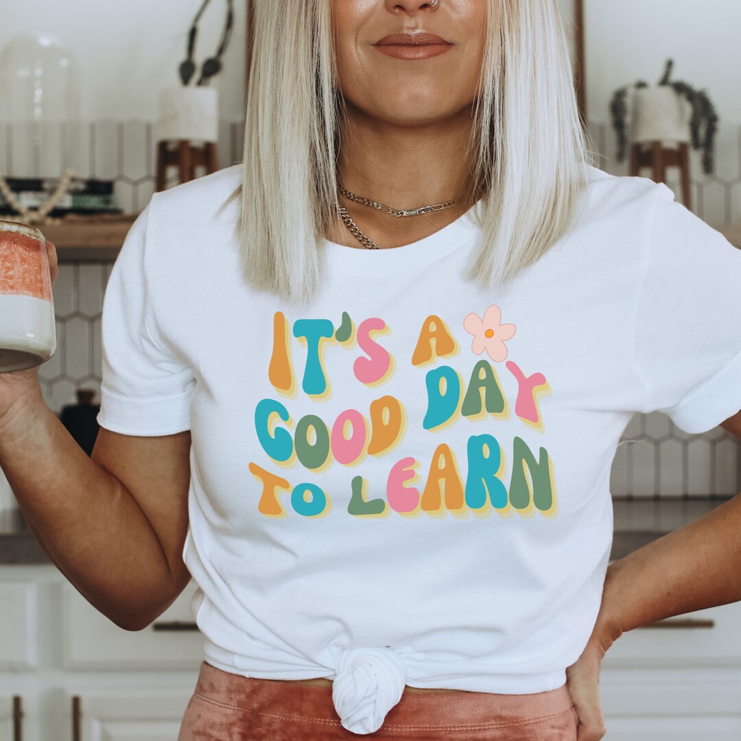 It's a Good Day to Learn SVG Teacher Svg File Teacher - Etsy