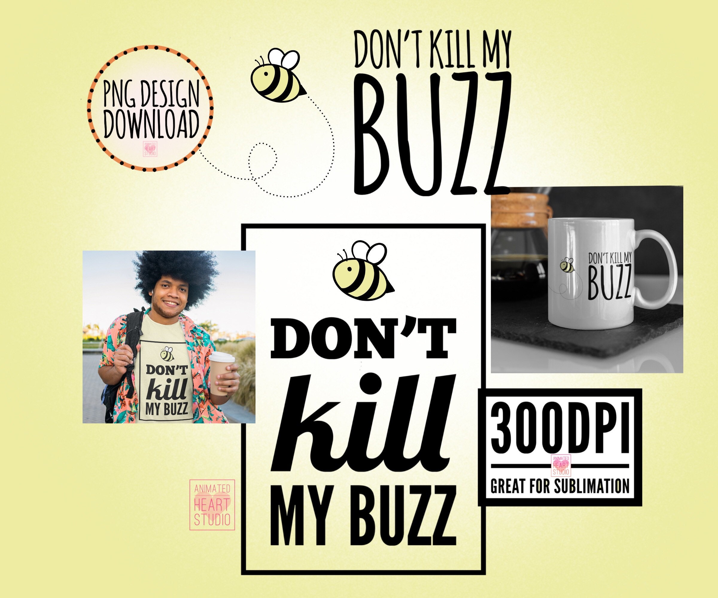 Dont Kill My Buzz PNG, Sublimation Ideas, Bee Clip Art, Png Sublimation ...