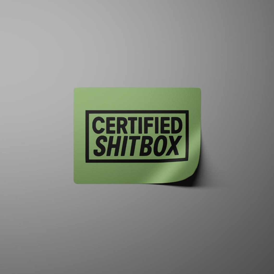 Certified Shitbox - Car Graphic Sticker | Funny Vehicle Decal | Digital ...