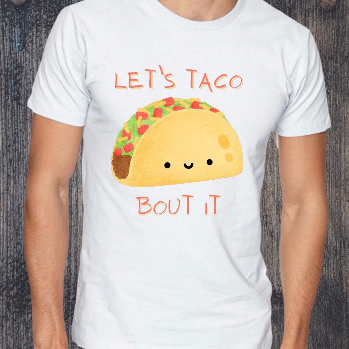 Lets Taco About It PNG SVG PDF Funny Cinco De Mayo Design | Etsy