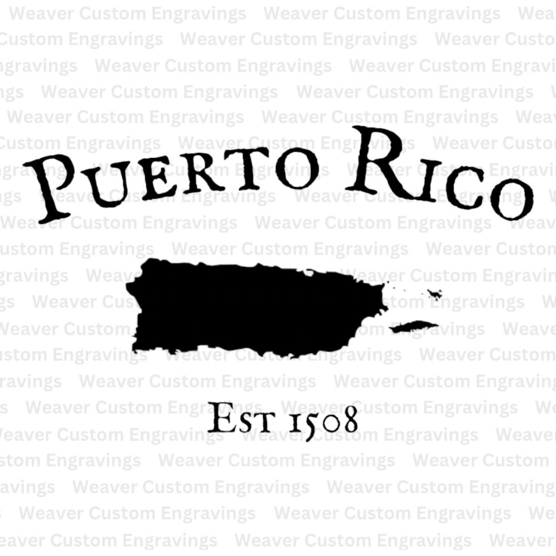 Puerto Rico Outline With Established Date of 1508 SVG and PNG, Proud ...