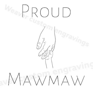 Proud Maw Maw PNG SVG PDF, Mawmaw Holding Child Hand Silhouette Vector ...