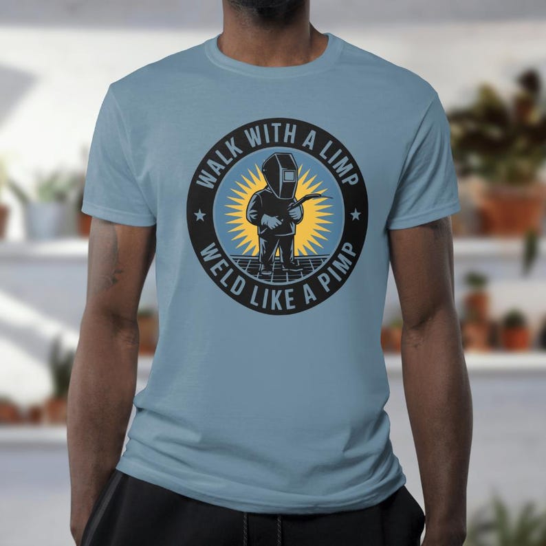 Walk With a Limp - Weld Like a Pimp SVG PNG JPEG Pdf Design (digital ...