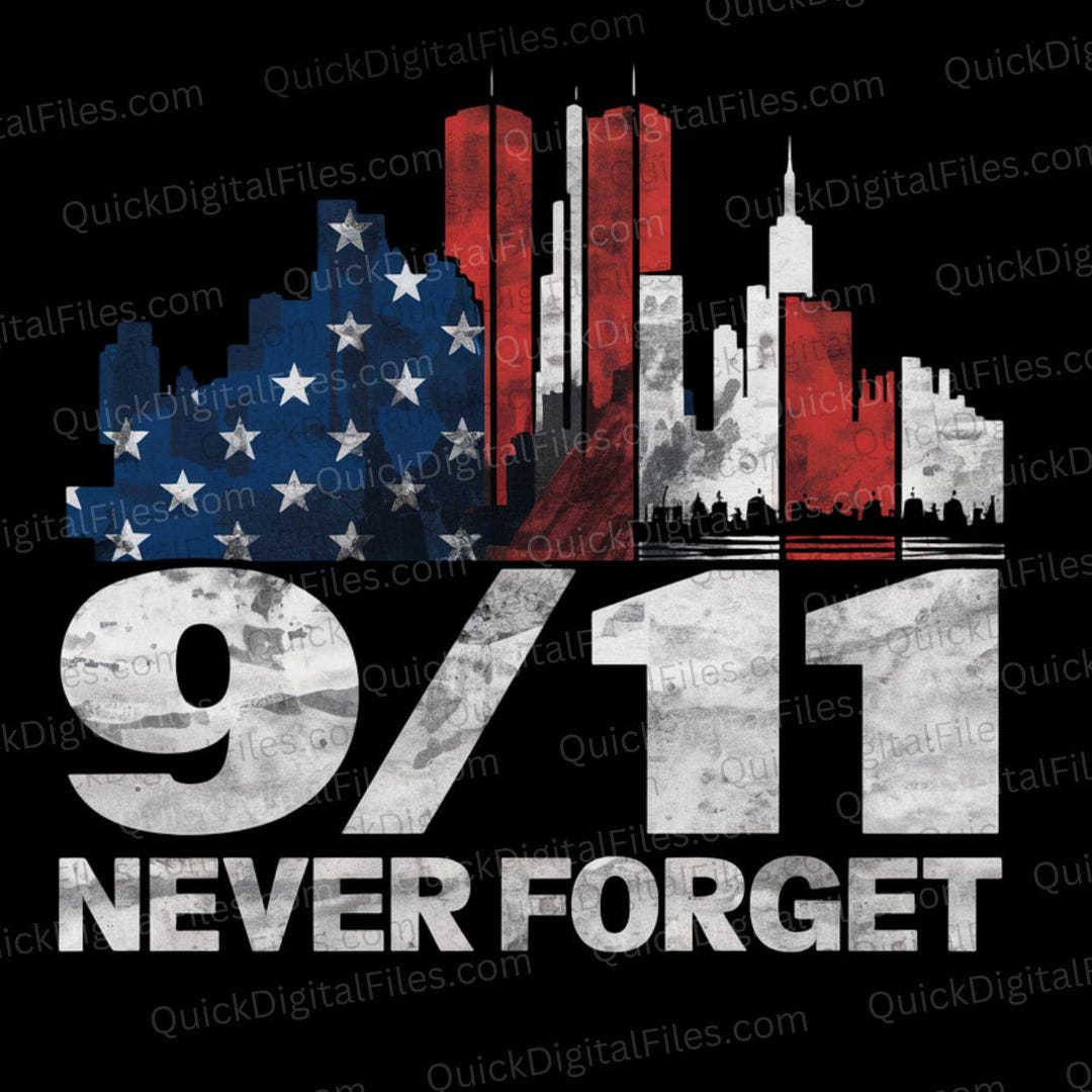 9/11 Never Forget Twin Towers Skyline | Patriotic Memorial Design (PNG ...