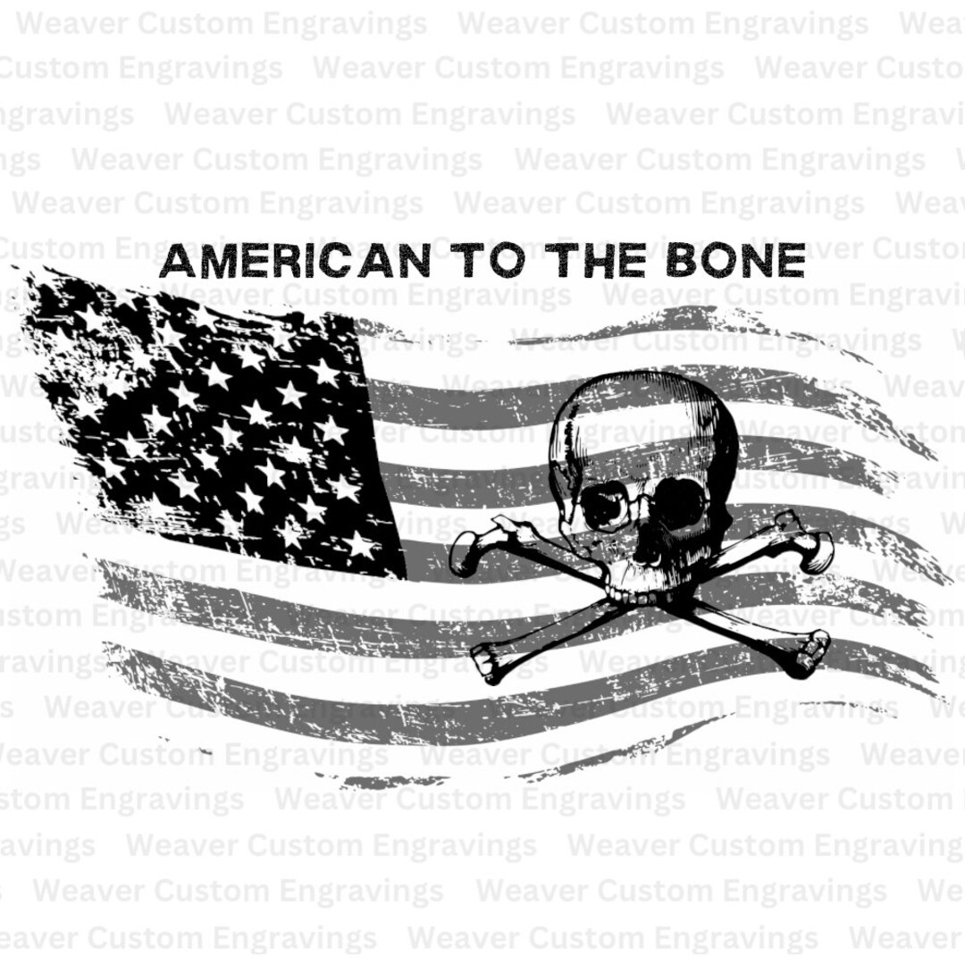American to the Bone SVG PNG PDF, Proud to Be an American With Skull ...