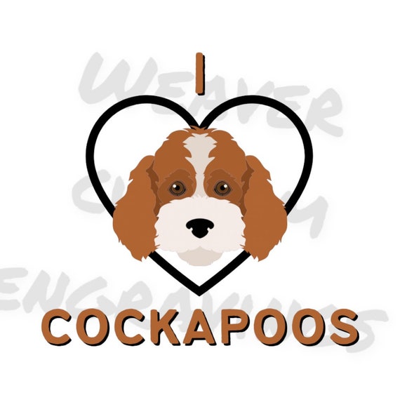 I Love Cockapoos SVG PNG PDF Cockapoo Dog Art Dog Owner - Etsy