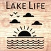 Lake Life PNG SVG PDF, Lake Life Adventure Digital File for Sublimation ...