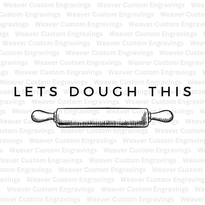 Let's Dough This Cooking Vector SVG PNG PDF Baking & - Etsy