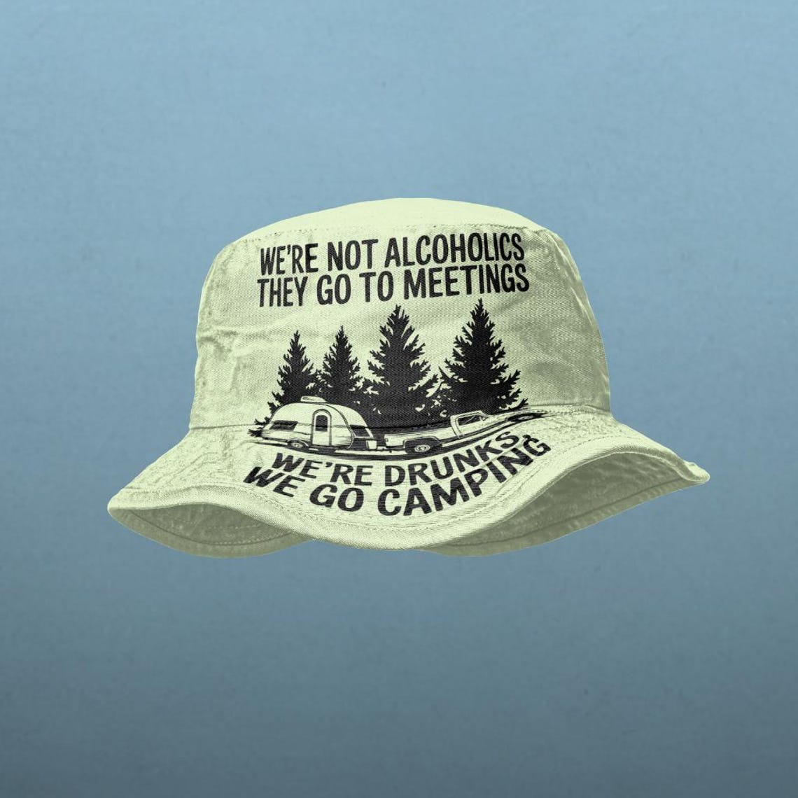 We’re Not Alcoholics, We’re Drunks – Funny Camping SVG PNG JPEG Pdf ...
