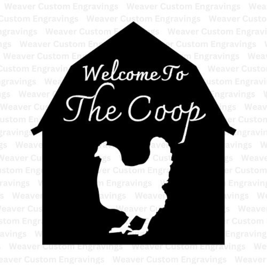 Welcome To The Coop Svg Png Pdf Chicken Farm House Sublimation Cricut Design Porch Art Cut Out