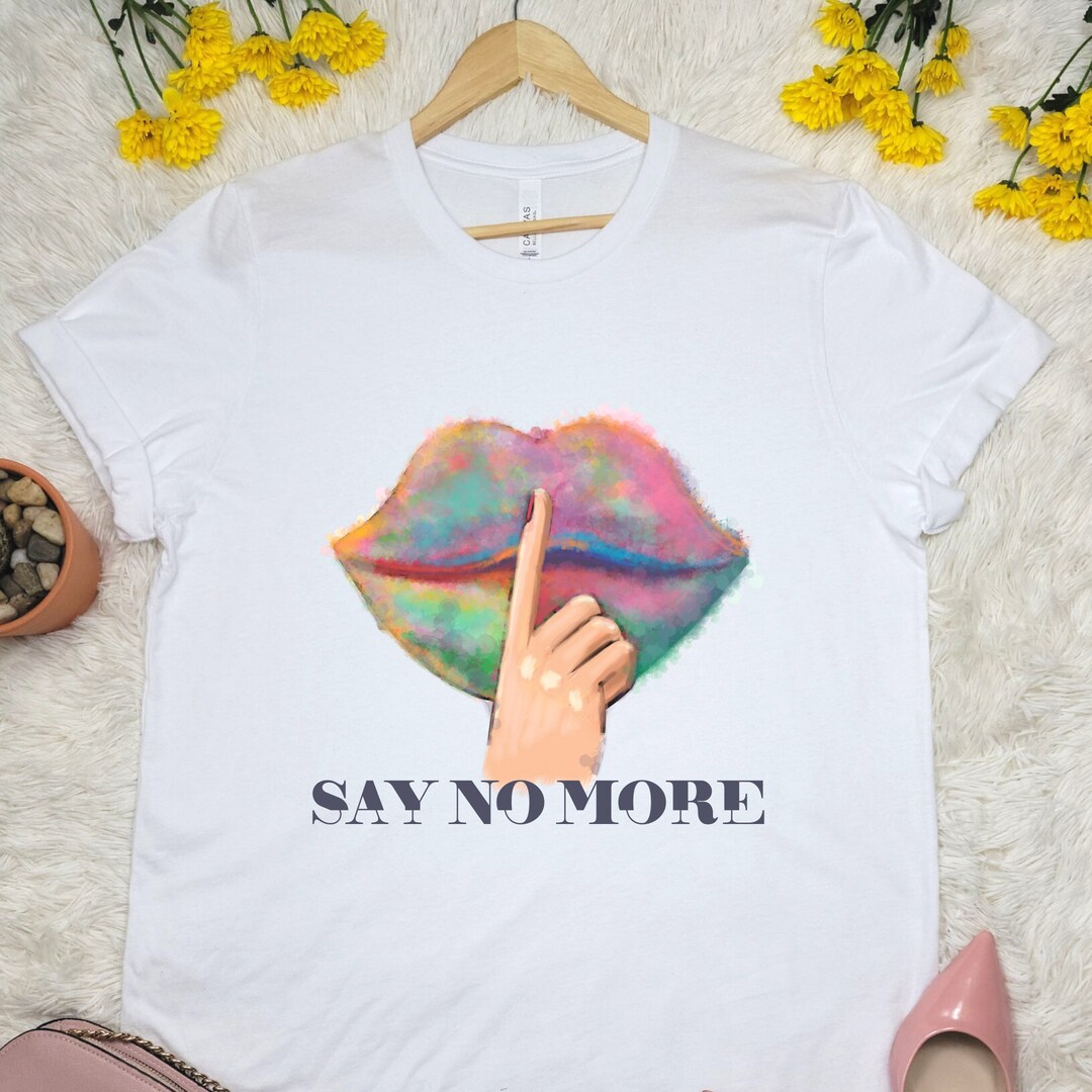 Say No More Graphic Lips T-shirts Rainbow Illustration - Etsy