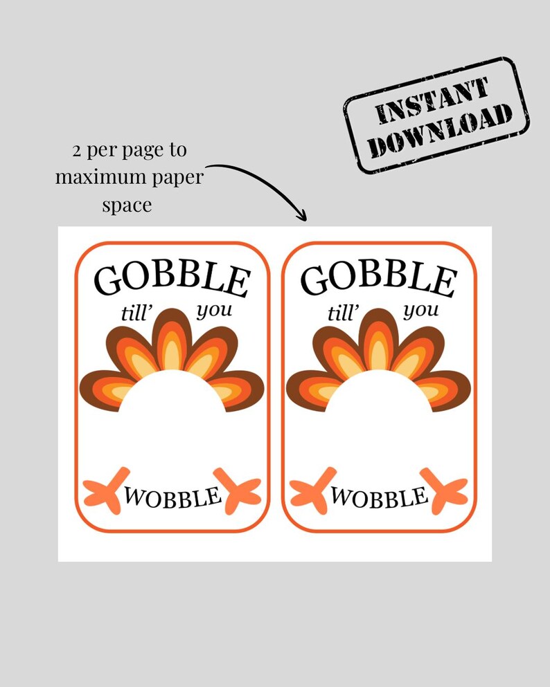 Thanksgiving Snack Holder Printable | “gobble Till You Wobble” Treat ...