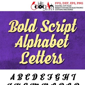Bold Script Alphabet Letters SVG DXF Vector Images Monogram Cuttables ...