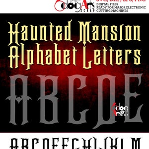 Haunted Mansion Alphabet Letters Digital Images Svg Dxf Eps Png ...