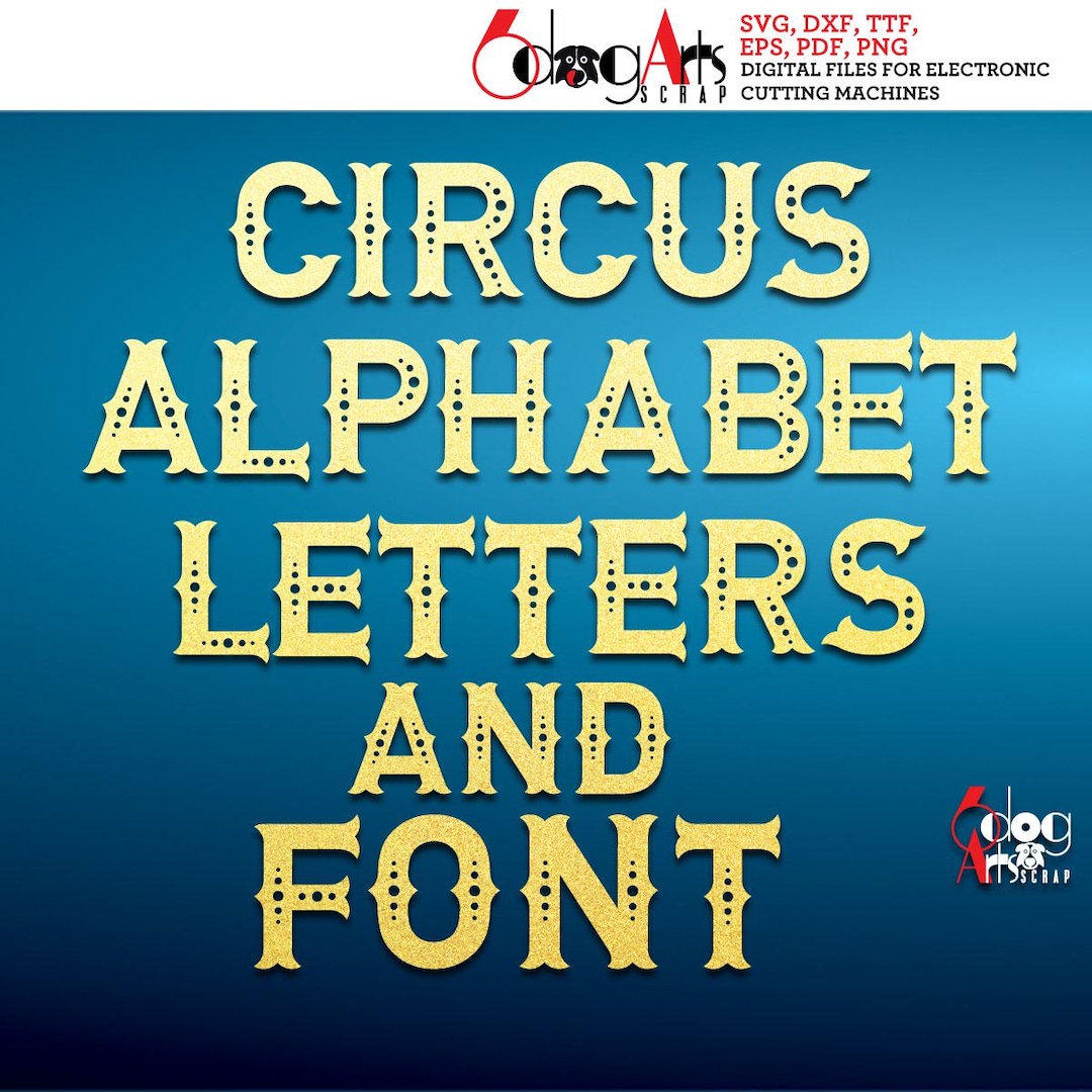 Fish Tail Circus TTF Font & SVG Alphabet Letters Laser Cricut Cutting ...