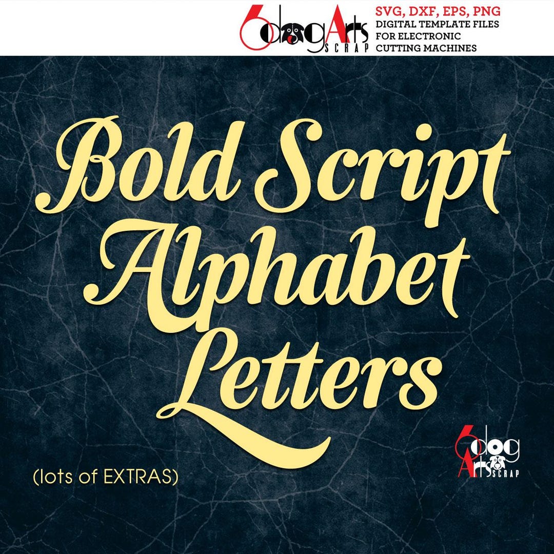 Bold Script Alphabet Letters SVG DXF Vector Images Monogram Cuttables ...