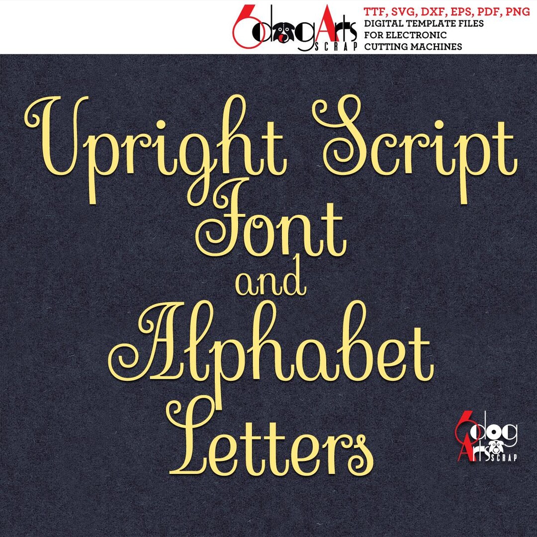 Upright Cursive TTF Font & SVG Alphabet Letters Printable Cuttable ...