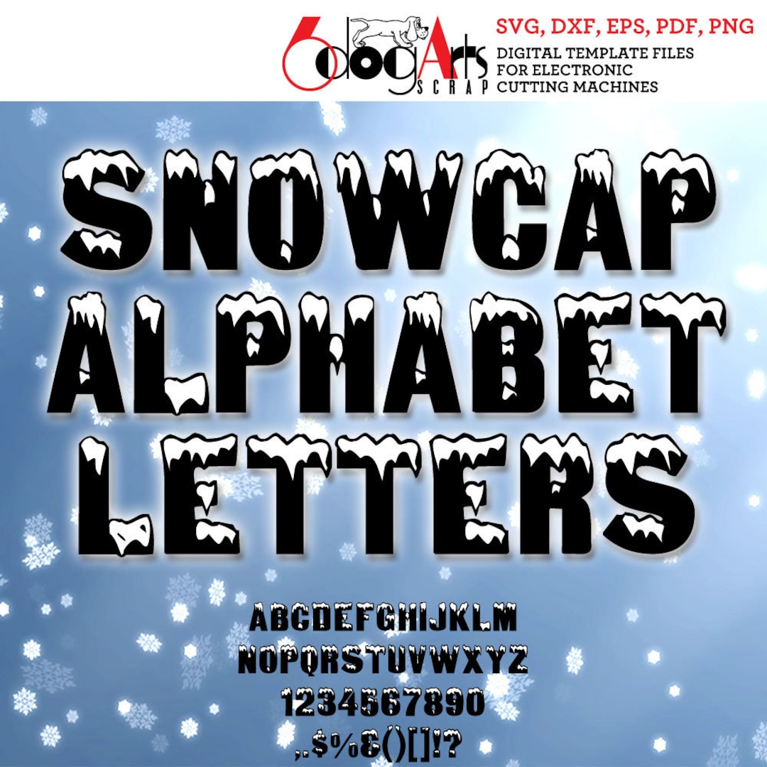 Snowcap Alphabet SVG DXF Vector Files Monogram Cuttable Letters Vinyl ...