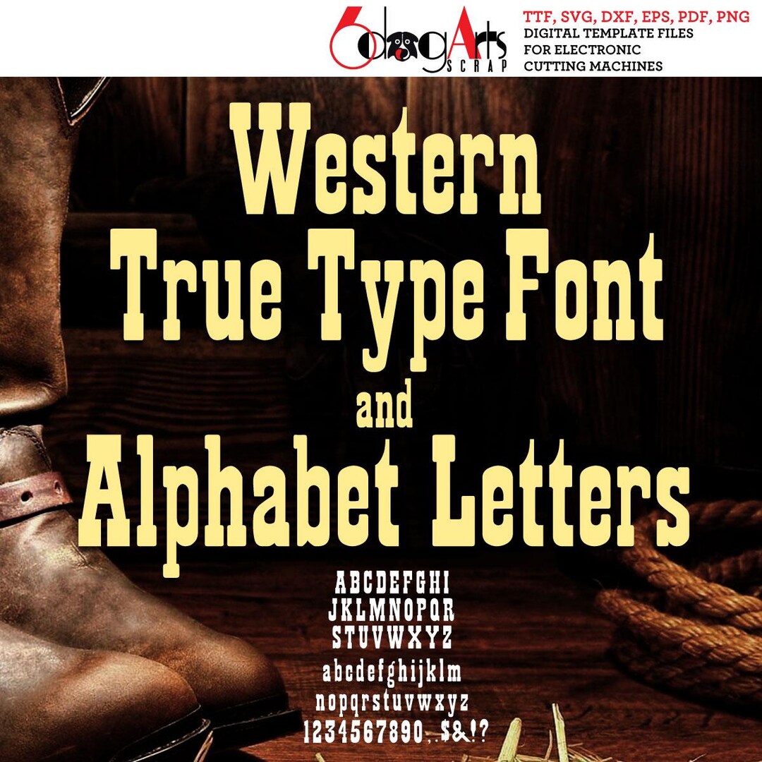 Western TTF Font & SVG Alphabet Letters Download for Laser Cricut ...