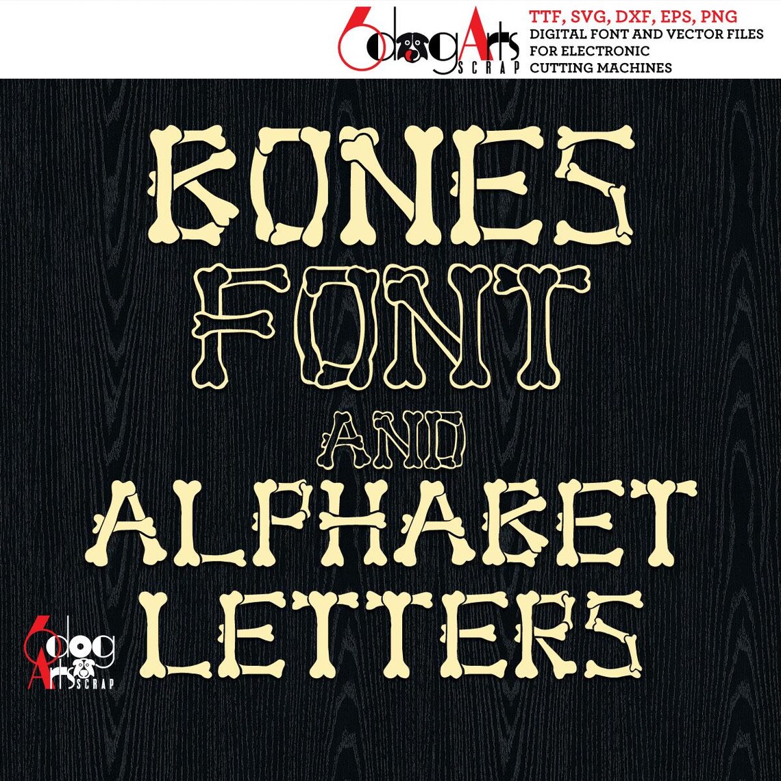 Bones TTF Font & SVG Alphabet Letters Digital Printable Download JB-325 ...