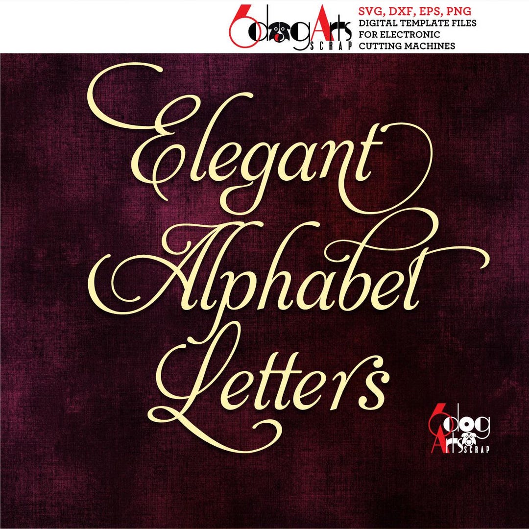 Elegant Script Alphabet SVG DXF Vector Images Monogram Cuttable Letters ...
