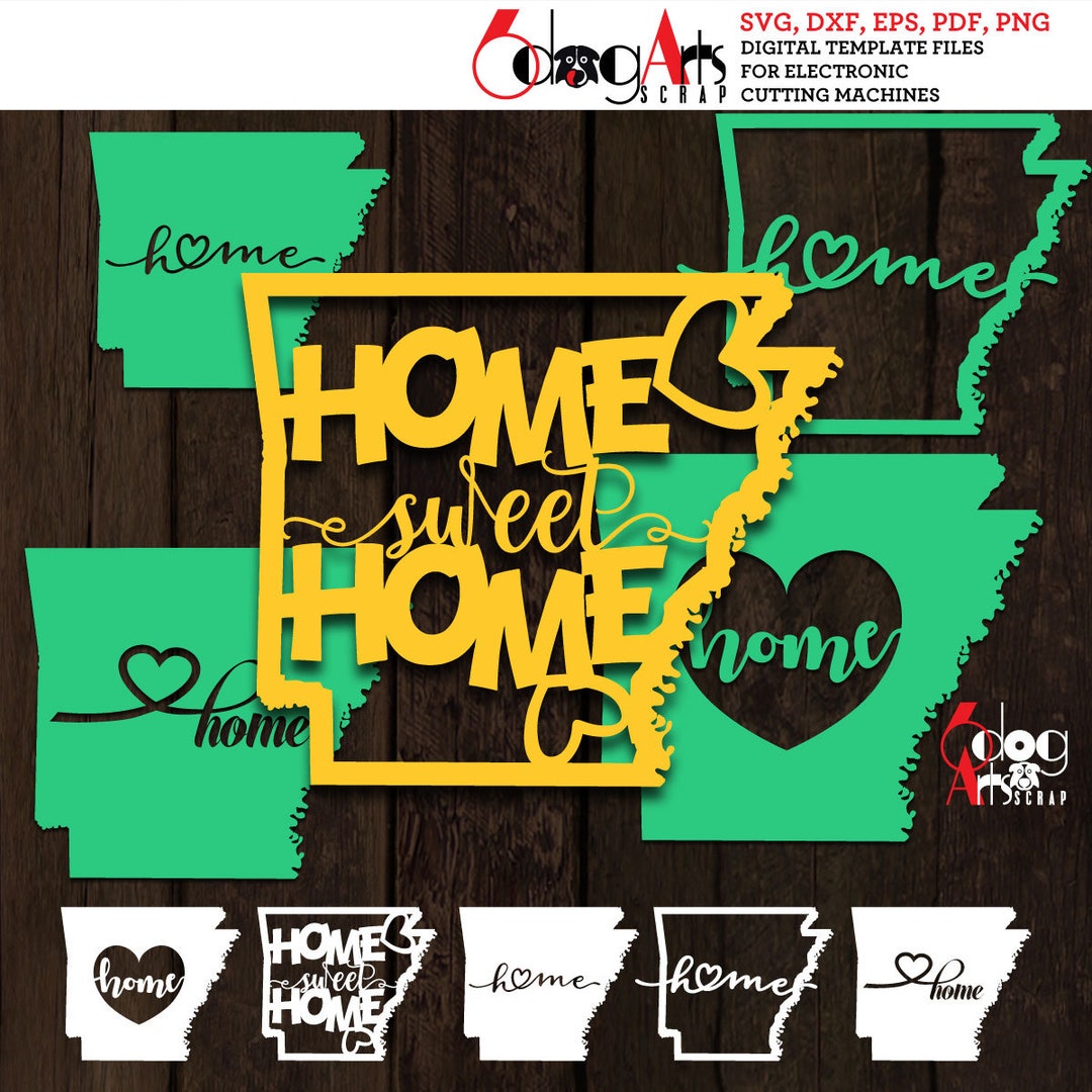 Arkansas Home Vector Digital Files SVG DXF Cuttable Designs Printable ...