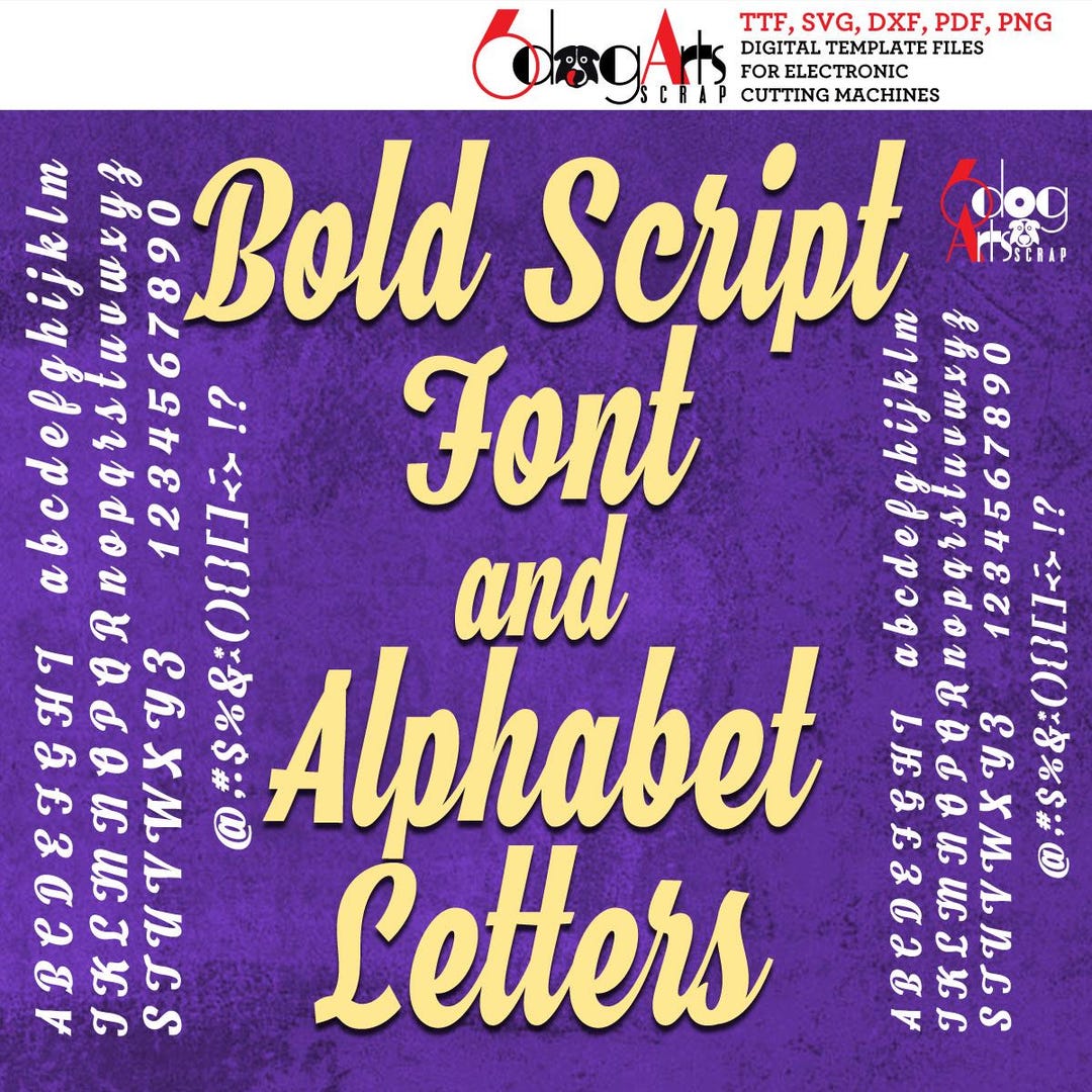 Bold Script Font & Alphabet Letters TTF, SVG for Printing, Cutting ...