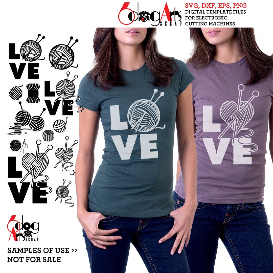 Love Knitting Vector Digital Files Svg Dxf Eps Png Silhouette SCAL ...