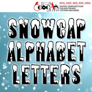 Snowcap Alphabet SVG DXF Vector Cut Files Monogram Cuttable Letters ...