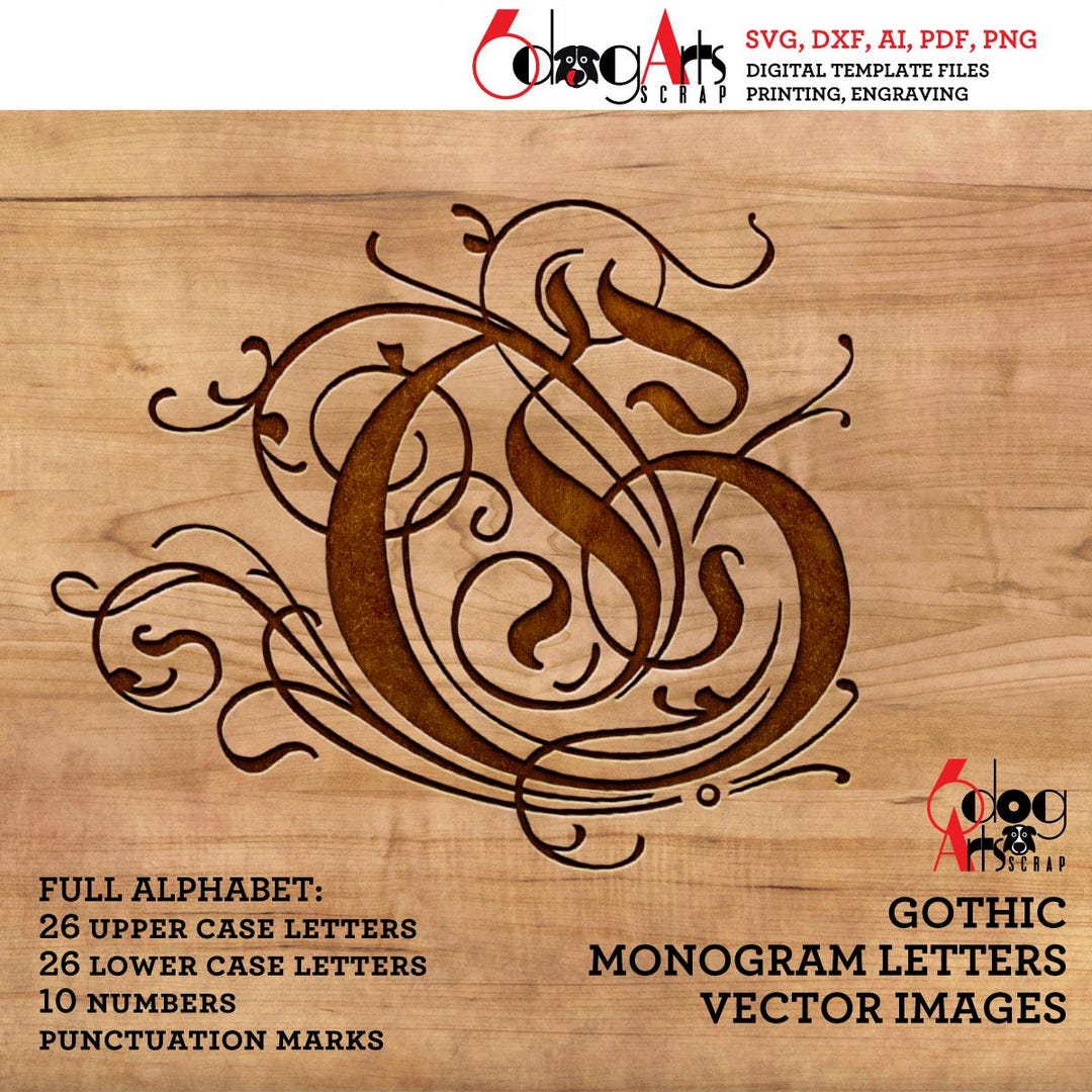 Gothic Monogram Alphabet Letters SVG DXF Pdf Eps Vector Files - Laser ...