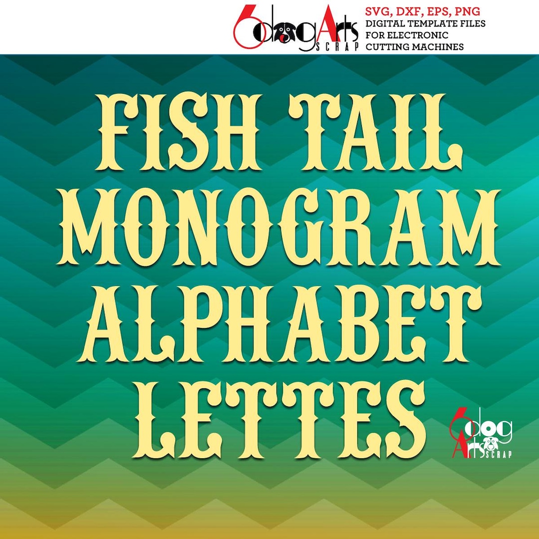 Fish Tail Alphabet Letters SVG DXF Vector Images Monogram Cuttable Files Vinyl Iron on Heat ...