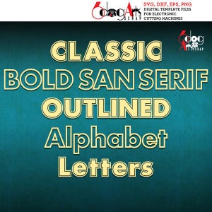 Classic Bold Alphabet Outlined Letters Digital Images SVG DXF ...