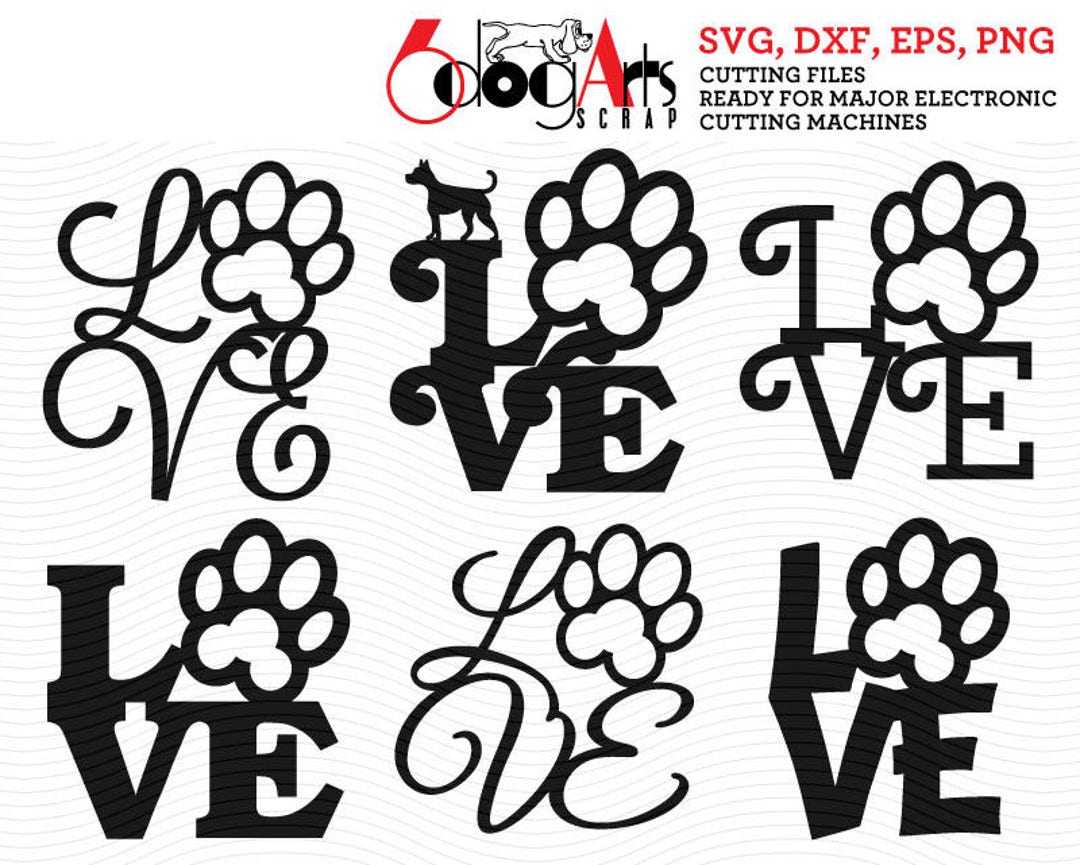 Dog Pet Love Digital Files SVG DXF Vector Cuttable Download Vinyl ...