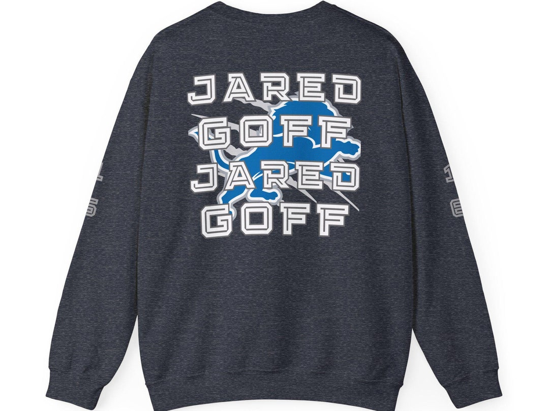 Jared Goff Sweatshirt | Detroit Lions Sweatshirt for Detroit Lions Fans ...