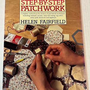 1990 Step-by-step Patchwork Quilt Pattern Book 17 Plus Techniques Fairfield - Etsy