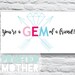 You're a GEM of a Friend Printable PDF Gift Tags | Etsy