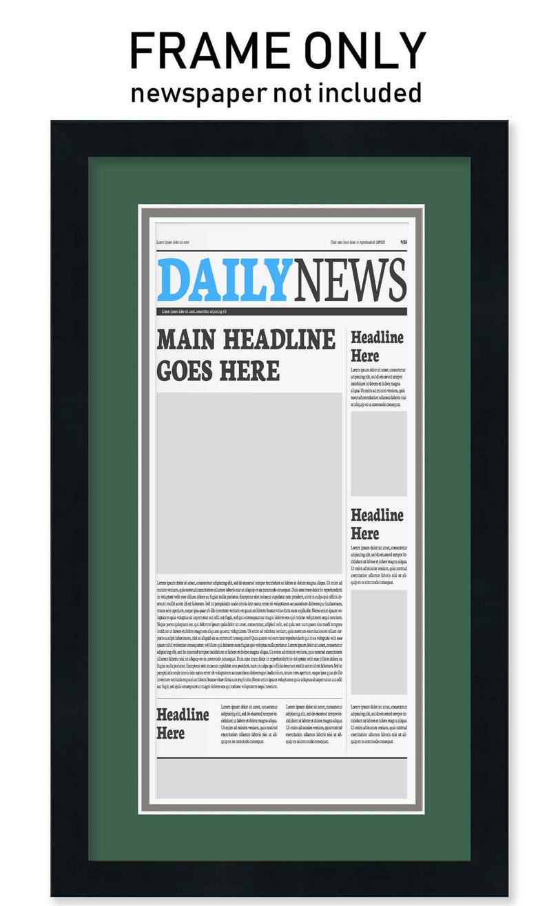 Matted Newspaper Frame for 11x22 Newspaper With Green Double Mat With ...