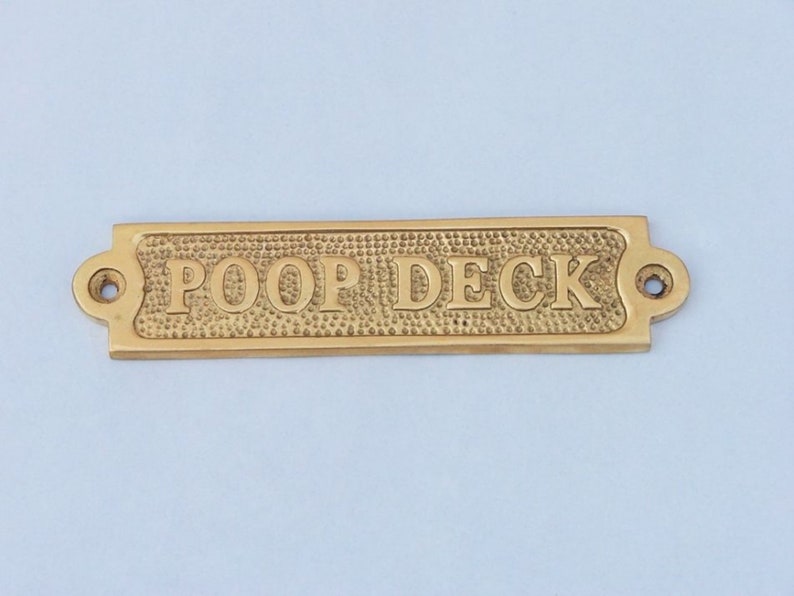 Solid Brass Poop Deck Sign 6 - Etsy