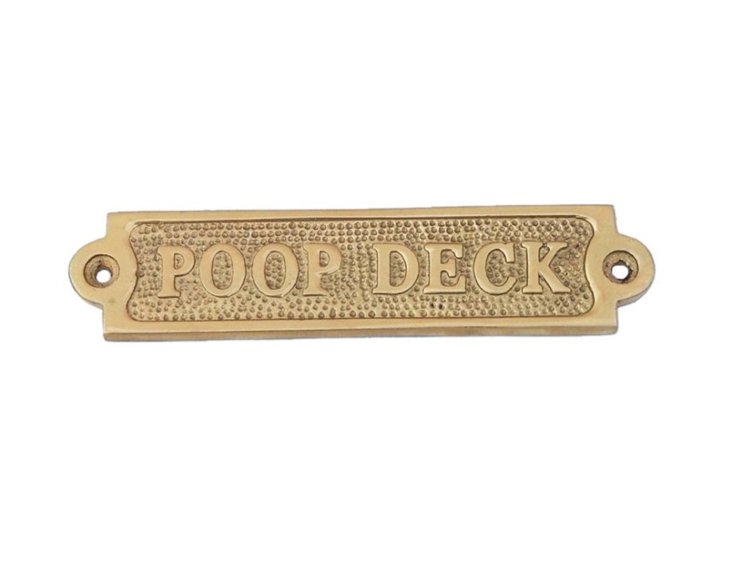 Solid Brass Poop Deck Sign 6 - Etsy