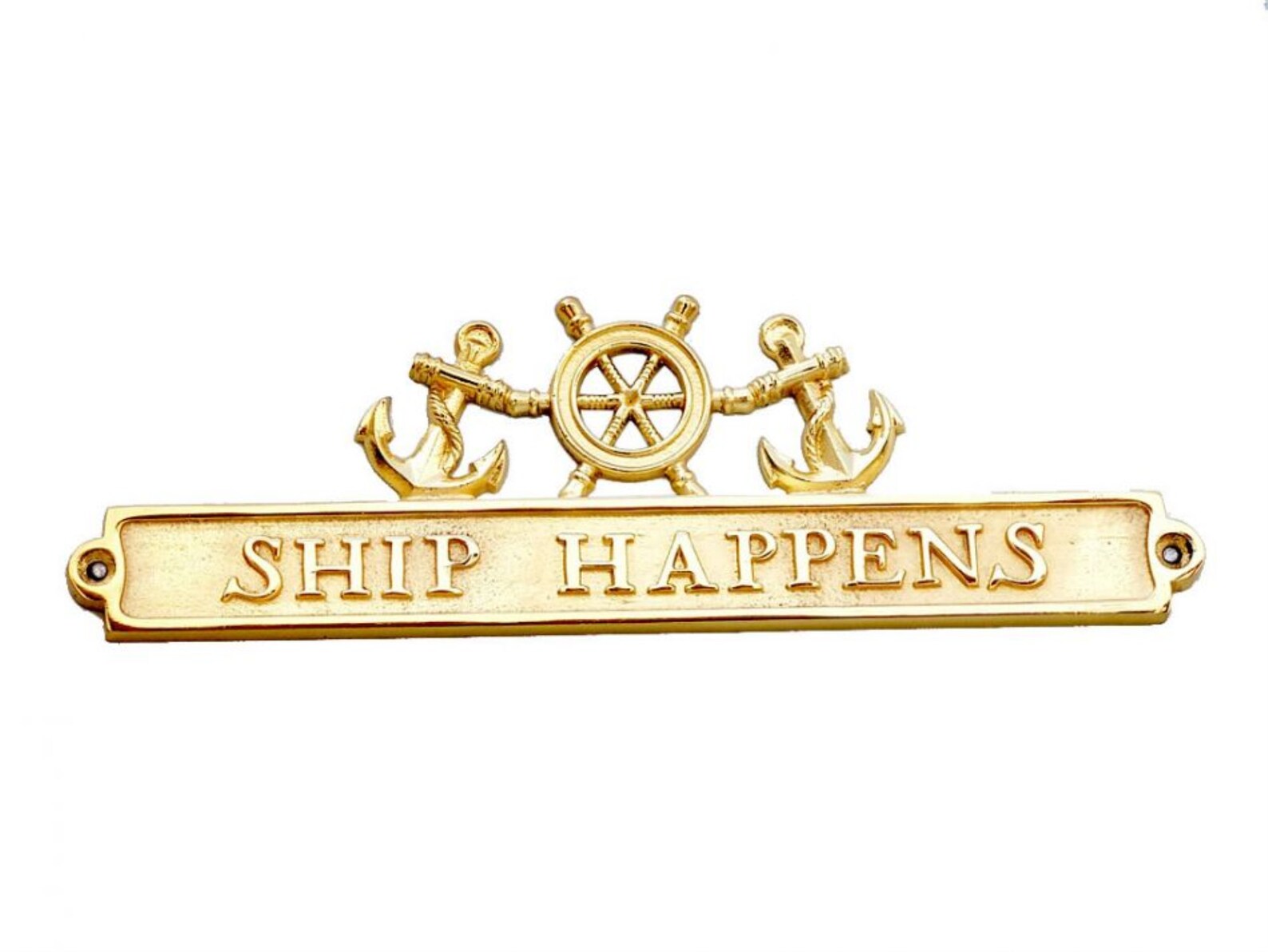 Ship Happens Sign With Ship Wheel and Anchors 12 - Etsy