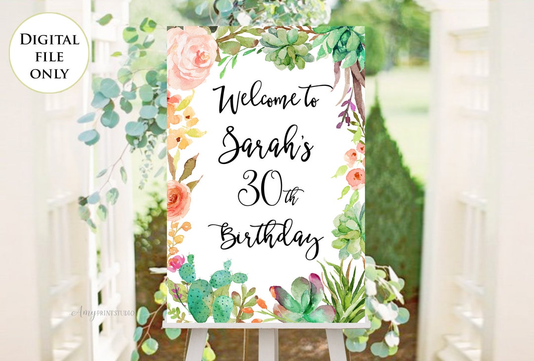Welcome Birthday Sign, Welcome Sign Printable, Succulent Birthday Sign ...