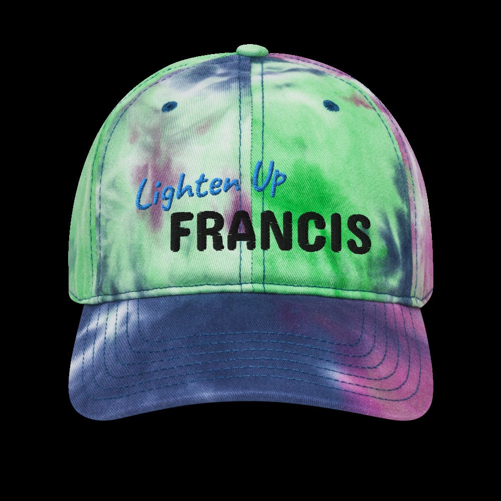 Lighten up Francis Tie Dye Hat - Etsy