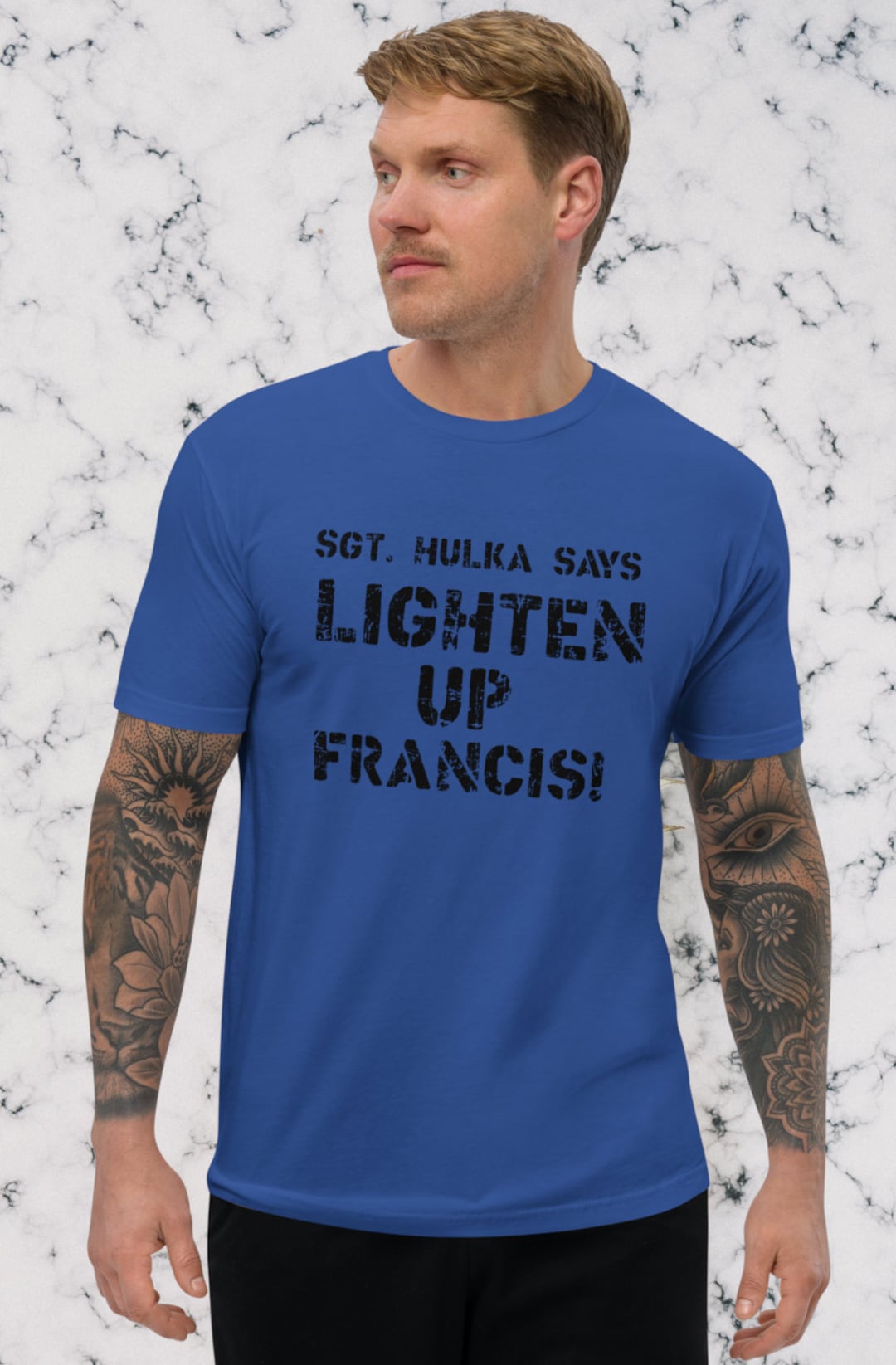 Sgt. Hulka Says Lighten up Francis! Men's Fitted T-shirt | Next Level ...