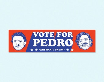 Vote for Pedro Sticker Handmade Waterproof - Etsy