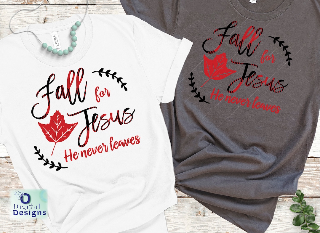 Fall for Jesus Svg Jesus Svg Autumn Svg Leaf Svg Fall Clipart Fall ...
