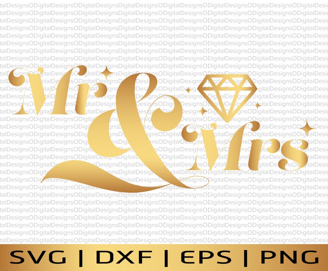 Mr and Mrs SVG Vector File Wedding Svg File Bride and Groom Svg Wedding ...