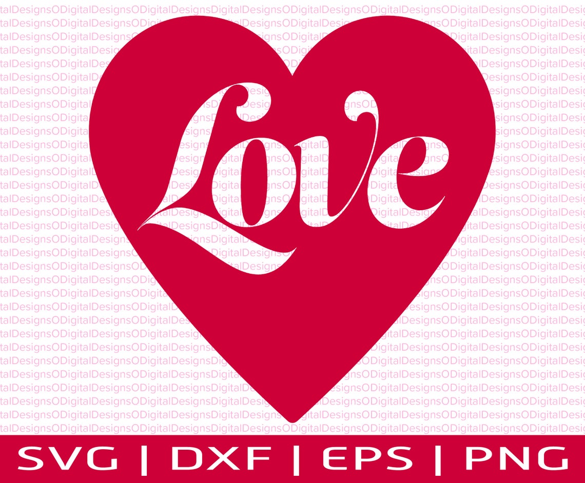 Love Heart SVG Love SVG File Love DXF Love Cut File Love - Etsy