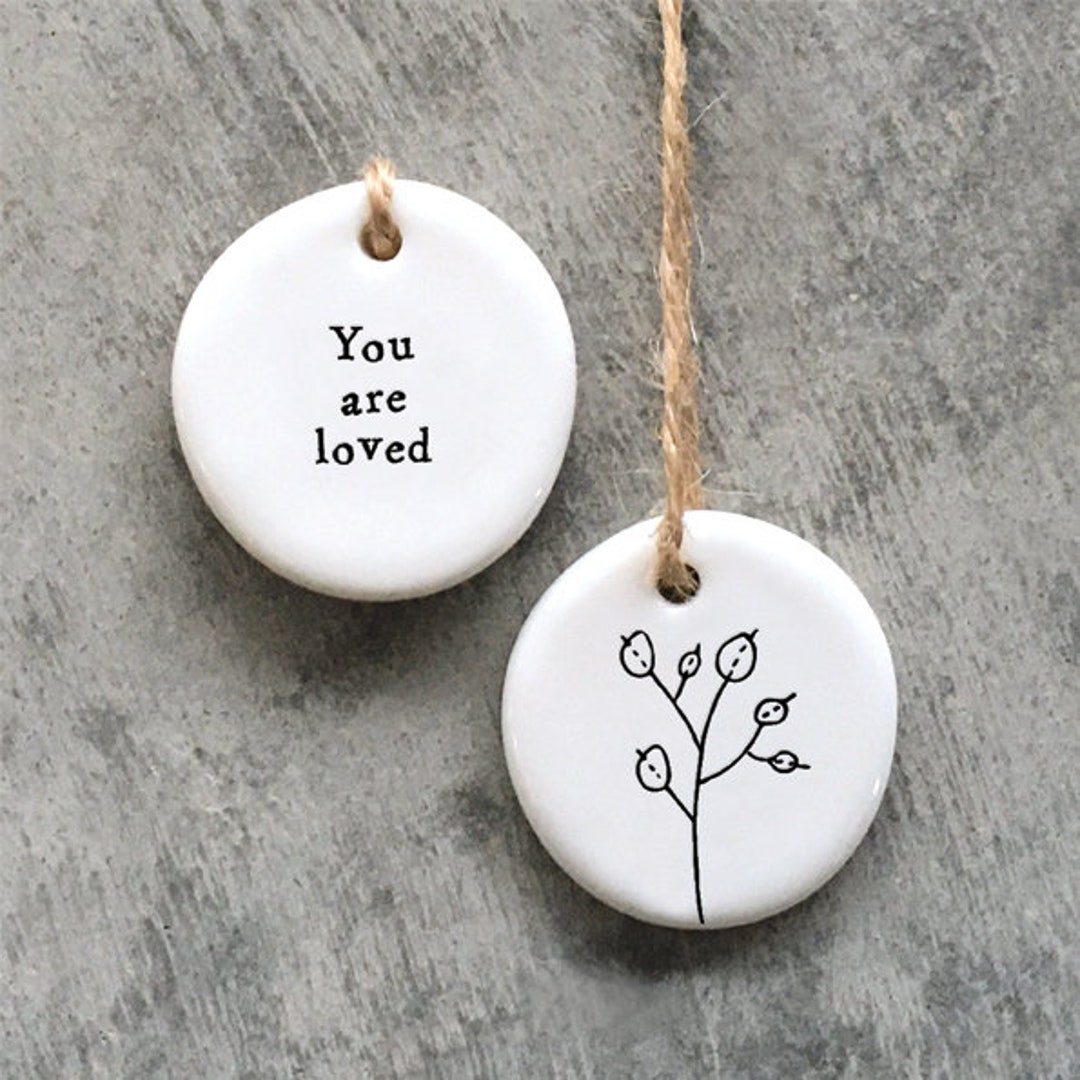 Mini Porcelain Hanging Tag - You Are Loved Tag - Porcelain Keepsake ...