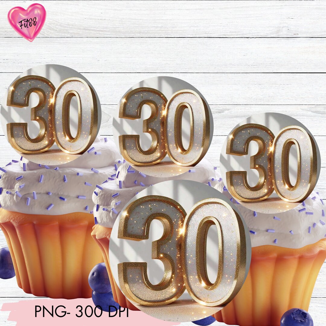 30th Cupcake Toppers, 30th Cake Topper, 30th Birthday Cupcake Toppers ...